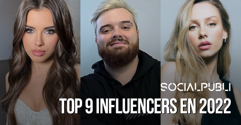 Top 9 influencers más famosos en 2022 | SocialPubli Blog